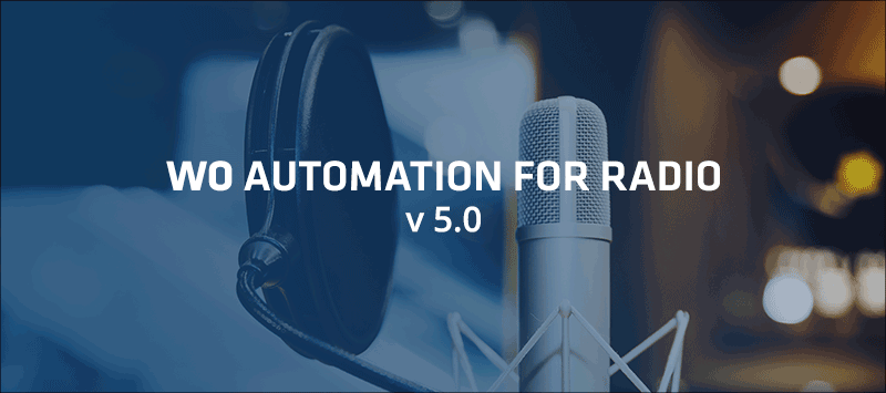 WideOrbit Announces Release of WO Automation for Radio Version 5.0 ...