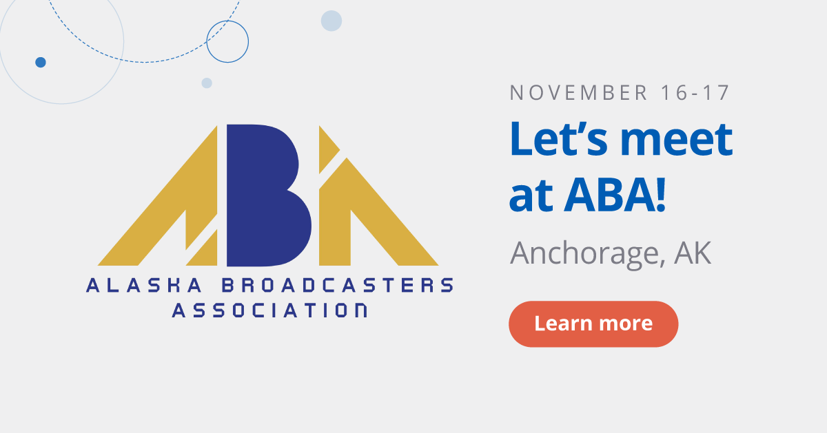 Alaska Broadcasters Association (ABA) Convention - WideOrbit